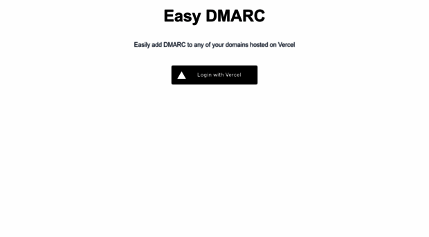dmarc.vercel.app - Easy DMARC - DMARC Vercel