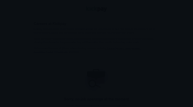 kickpay.workable.com - Kickpay - Current Openings - Kickpay Workable