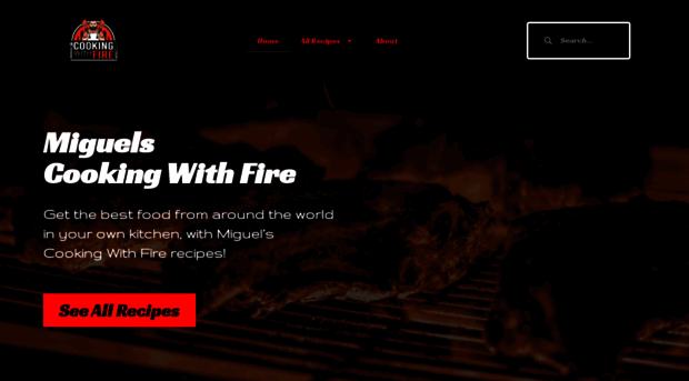 miguelscookingwithfire.com - Home - Miguels Cooking with Fi ...