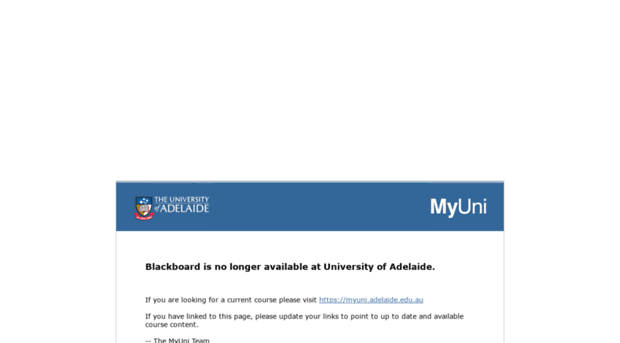myuni-blackboard.adelaide.edu.au - MyUni Notice - My Uni Blackboard ...