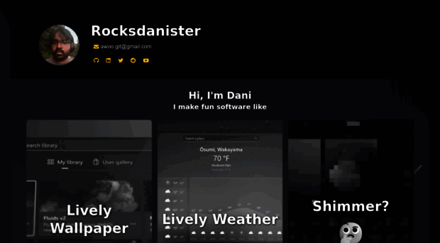 rocksdanister.github.io - Hi, I'm Dani - Rocks Dani Ster Github