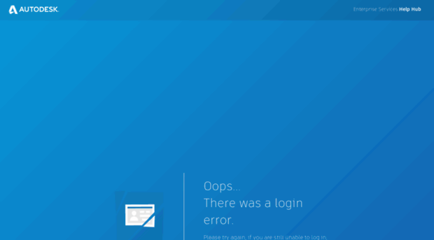 ssoerror.saml.autodesk.com - Help Hub - Login Error - Sso Error Saml ...