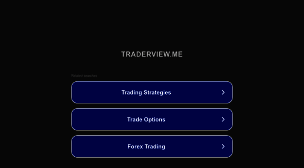 traderview.me - Redirecting... - Traderview